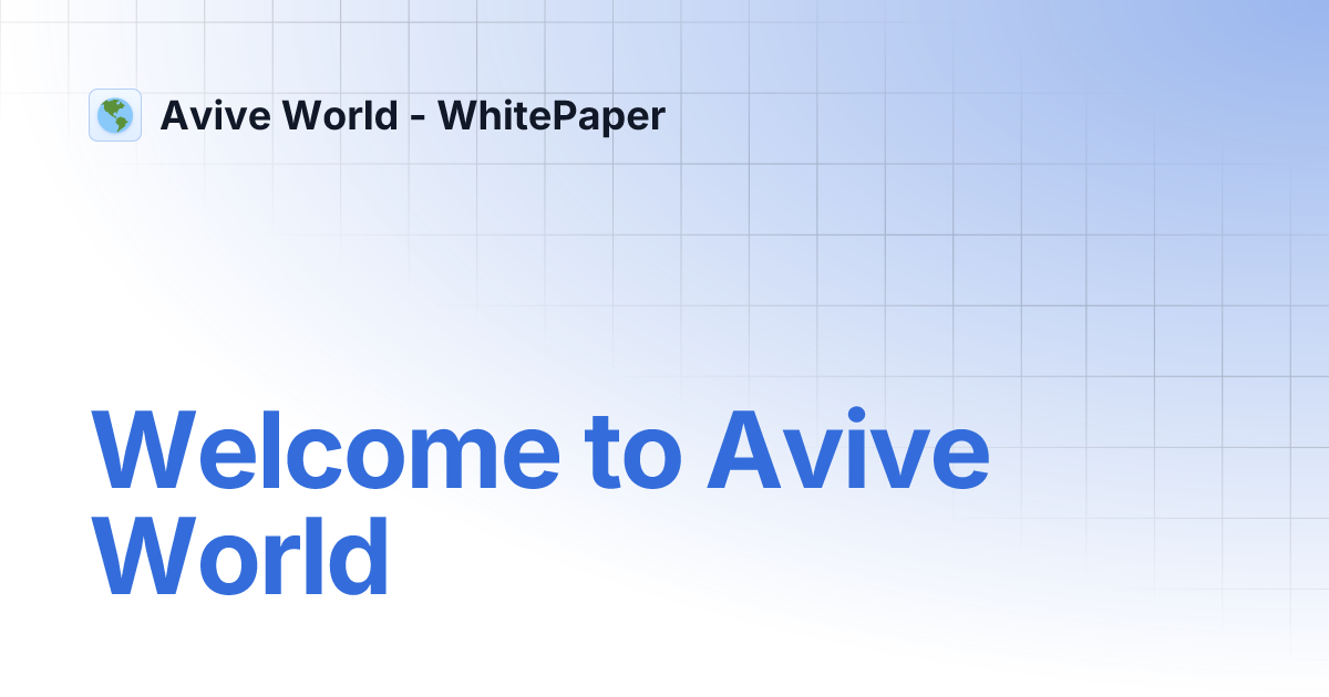 Welcome to Avive World | Avive World - WhitePaper
